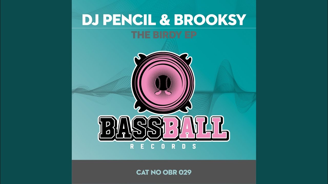 Birdy (DJ Pencil & Brooksy Extended Mix) - YouTube