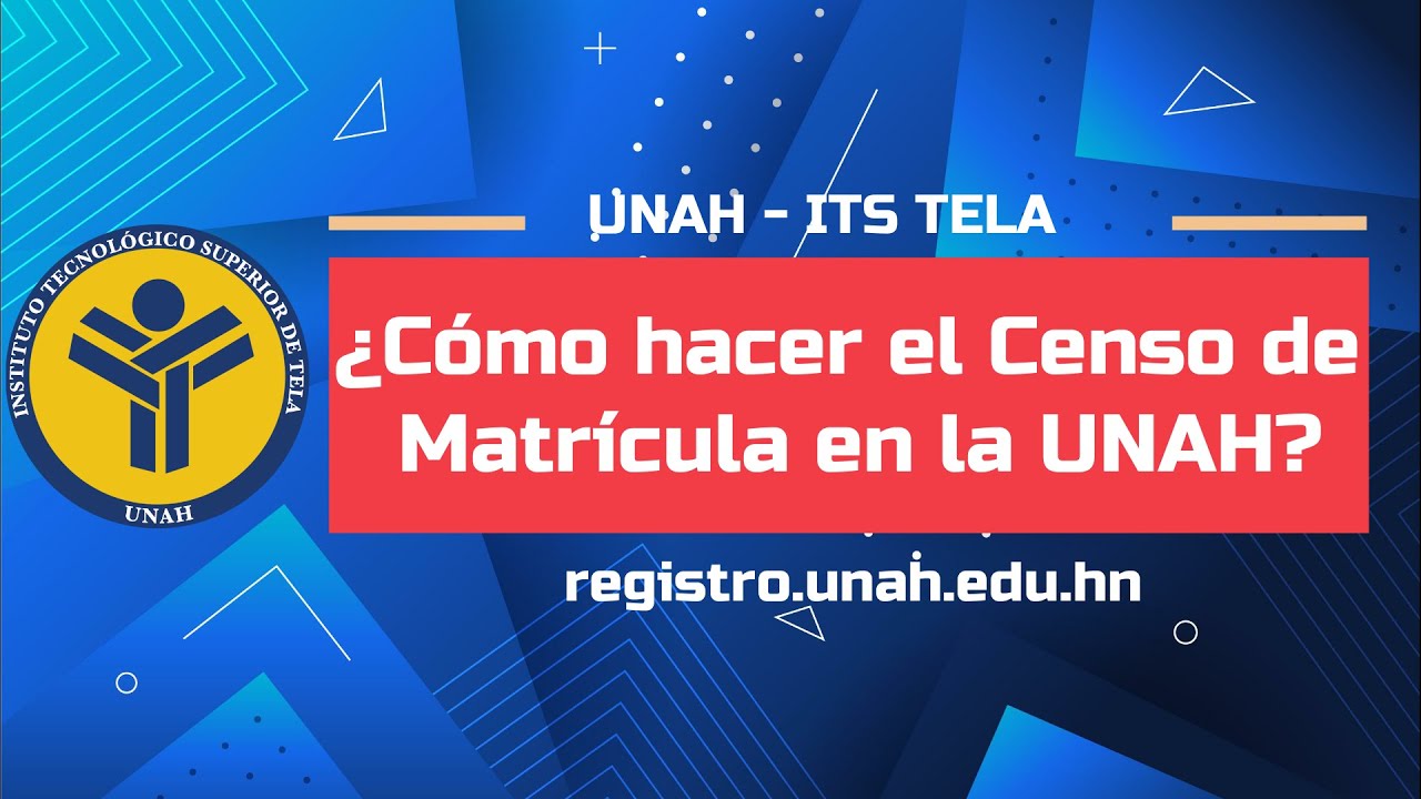 ¿Cómo hacer el Censo de Matrícula en la UNAH? - YouTube