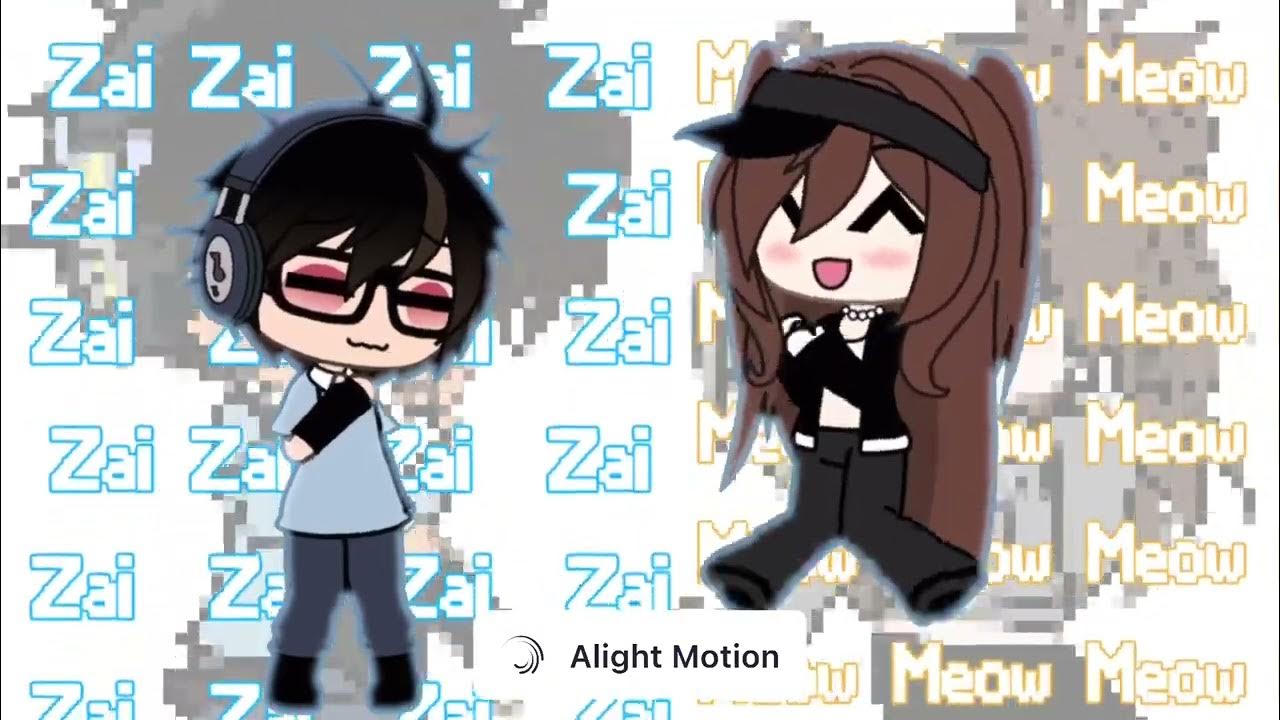 Zai zai zai + meow meow // gacha meme // ft. @goofygoobersaremybaes 🩵 - YouTube