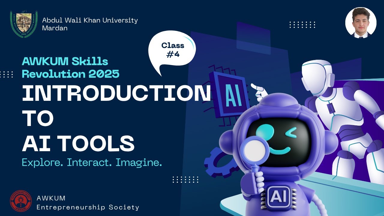 AWKUM Skills Revolution 2025 | forth Class | Introduction to Ai Tools - YouTube