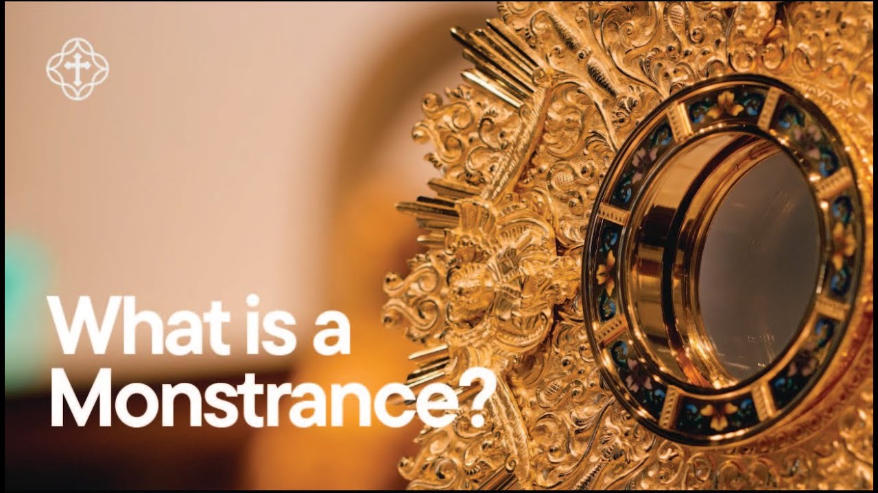 What is a Monstrance? | Trojan Catholic - YouTube