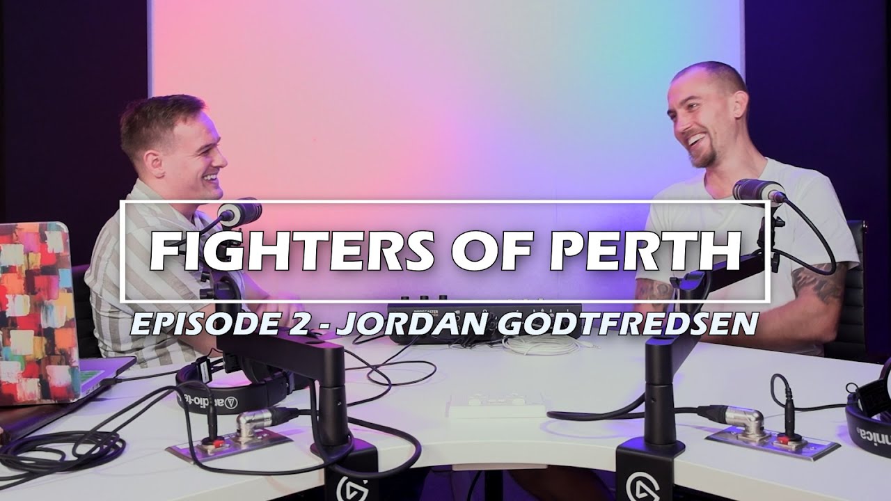 Fighters Of Perth EP 2 - Jordan Godtfredsen - YouTube
