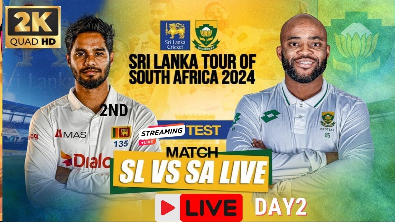 Sri Lanka Vs South Africa Live | 2nd Test | sl vs sa live - YouTube