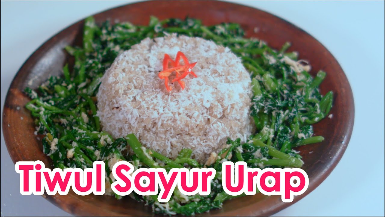 Tiwul Sayur Urap l Dapur Mahdaen - YouTube