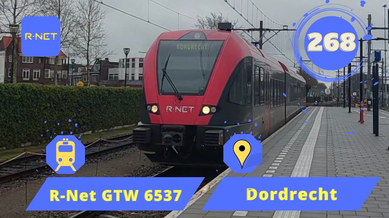 R-Net GTW 6537 komt aan op Station Dordrecht | Treinen #268 - YouTube