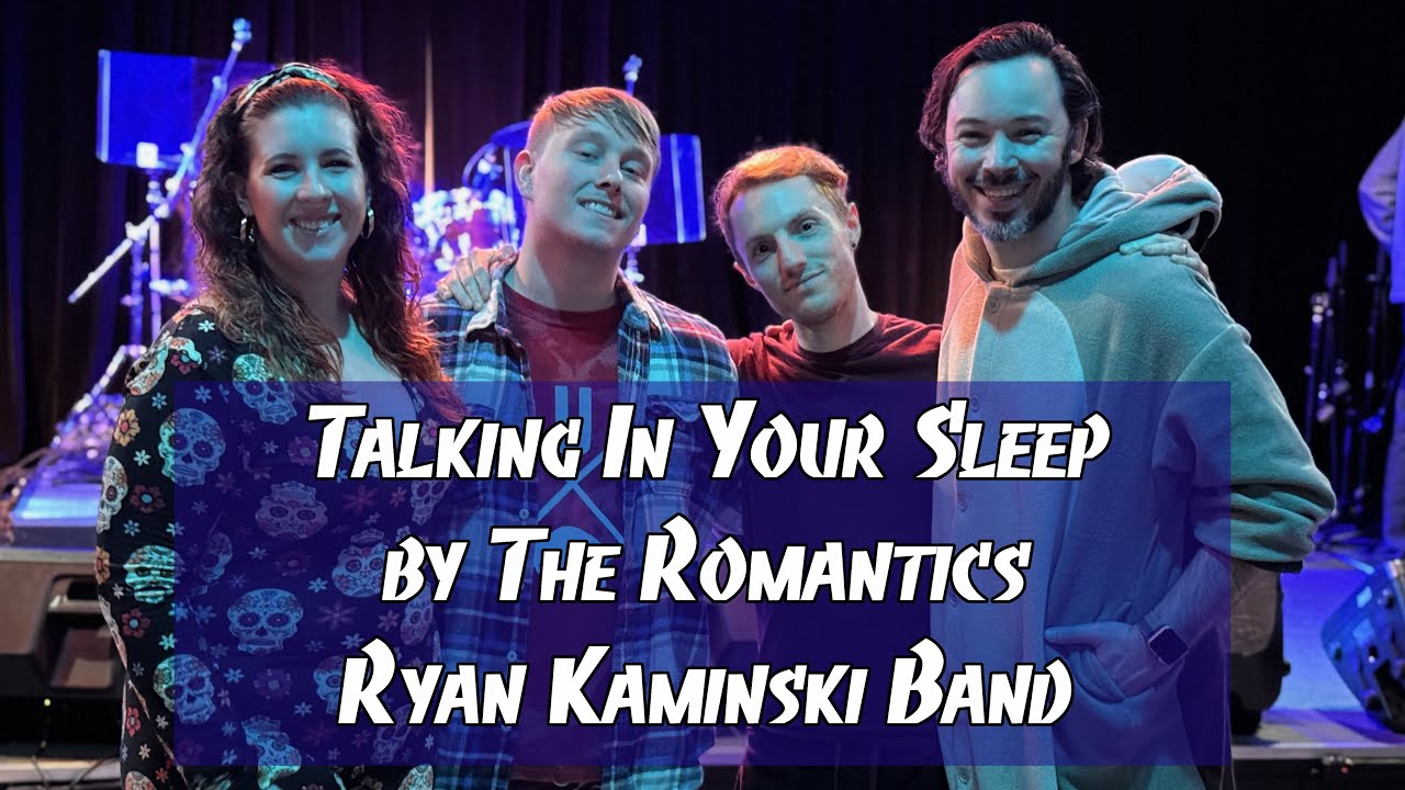 Talking In Your Sleep (Cover) - Ryan Kaminski Band - YouTube