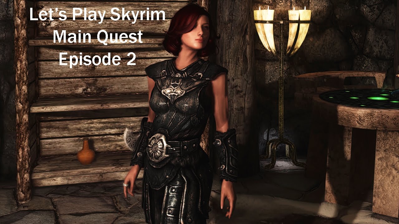 Let's Play Skyrim: Main Quest Episode 2 - YouTube