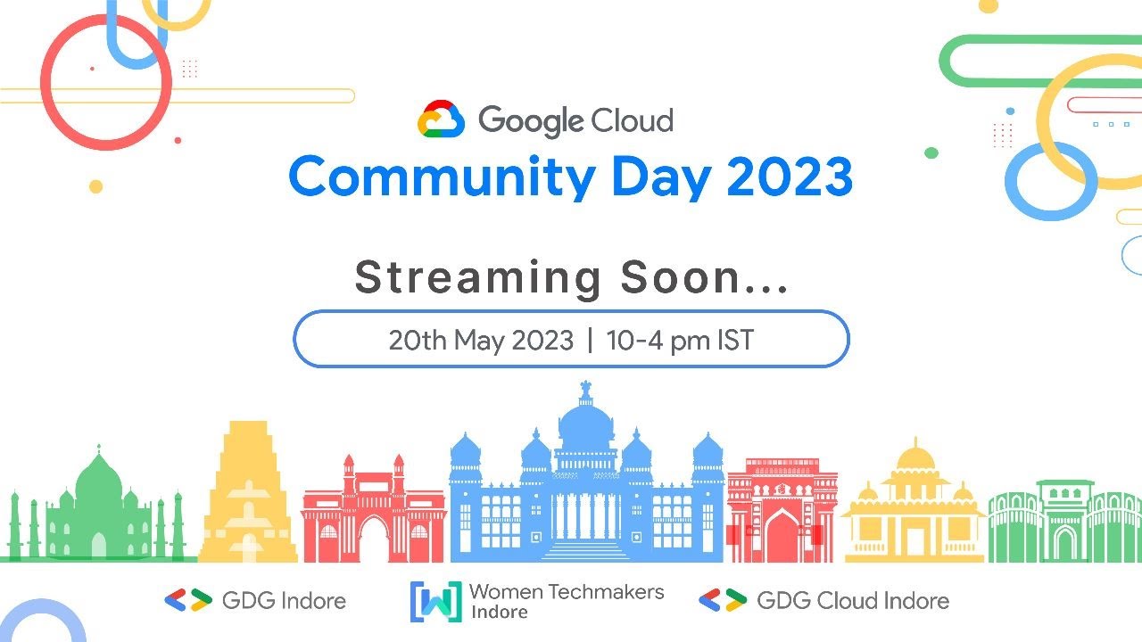 Google Cloud Community Day Indore 2023 | GDG Cloud Indore | GDG Indore ...