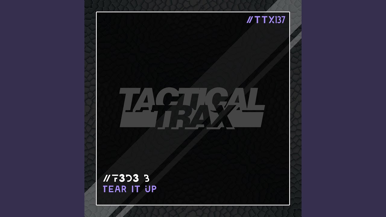 Tear It Up (Extended Mix) - YouTube