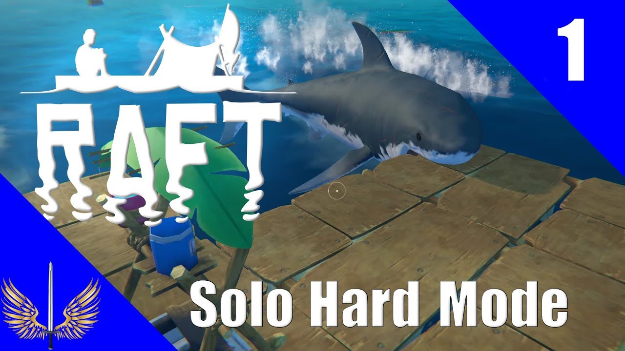 Raft Hard Mode - Solo Survivor - Episode 1 - YouTube