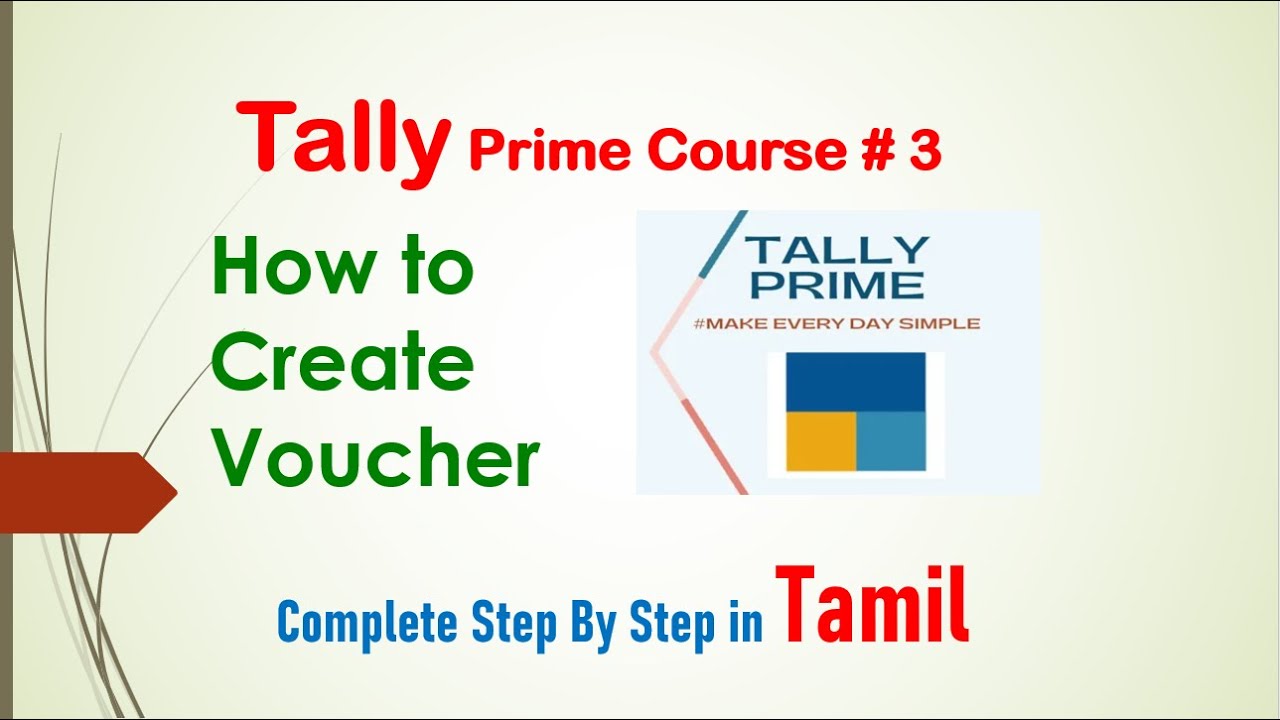 How To Create Voucher In Tally Prime Step By Step In Tamil Tamil how-to-create-voucher-in-tally-prime-step-by-step-in-tamil-tamil
