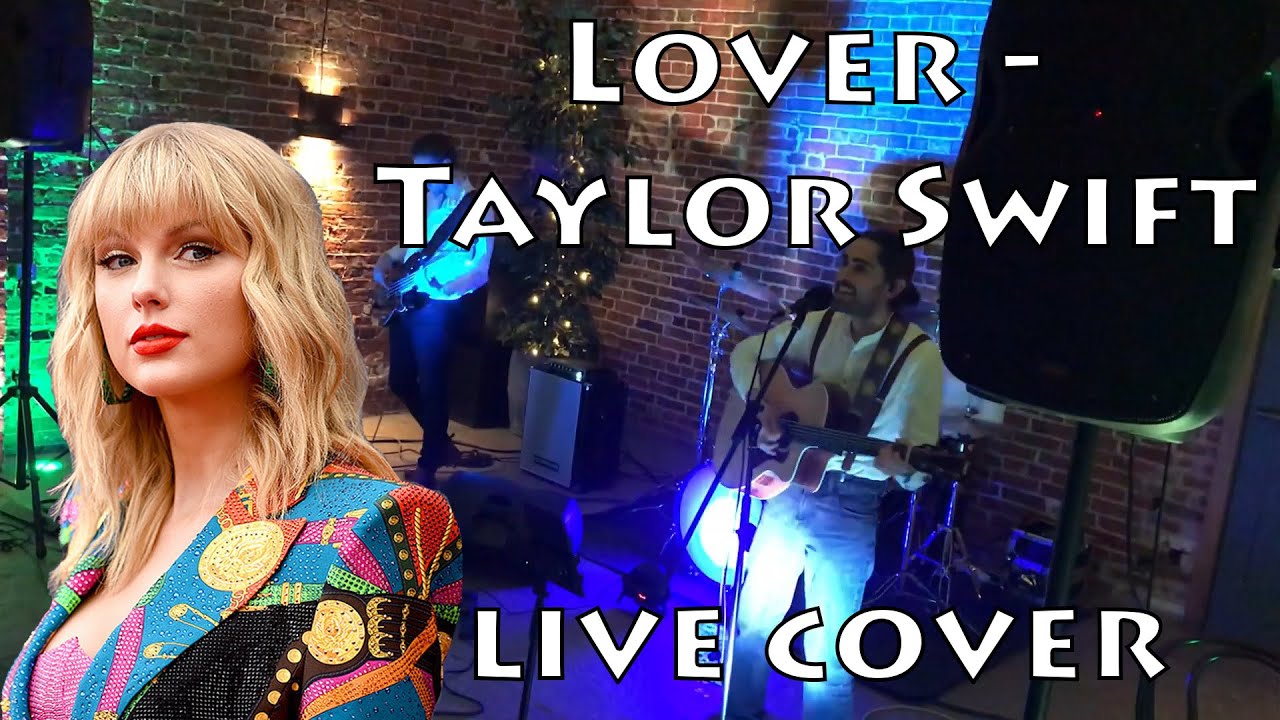 Lover - Taylor Swift (live cover) - YouTube