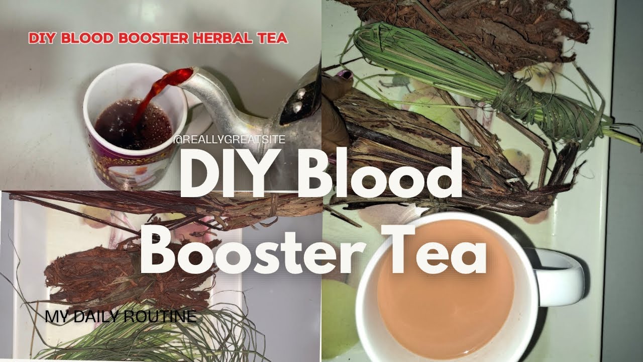 DIY Blood Booster Tea | Homemade Nutritional Herbal Tea - YouTube
