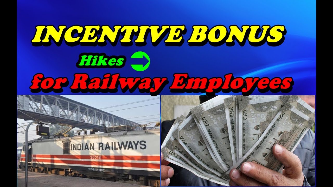 INCENTIVE BONUS - Hikes for Railway Employees ? | Circular by RLY Board ...