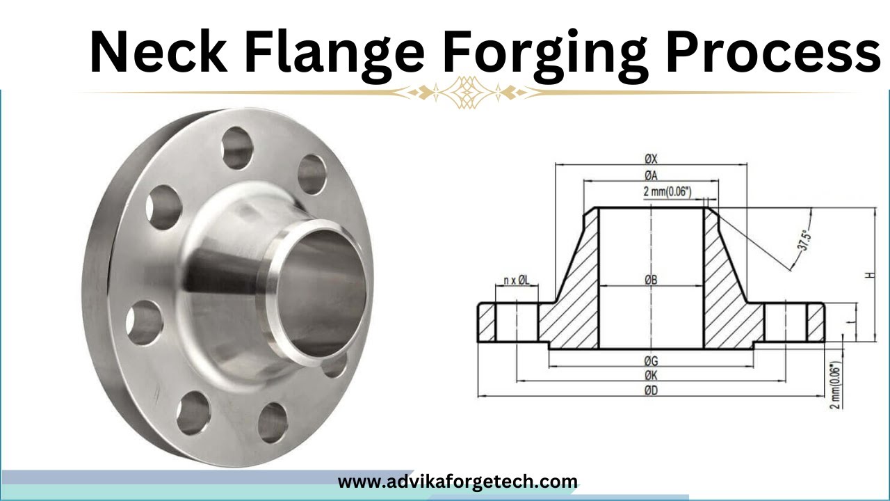 Neck Flange Forging Process | Hydraulic Press | Electric Screw Press ...