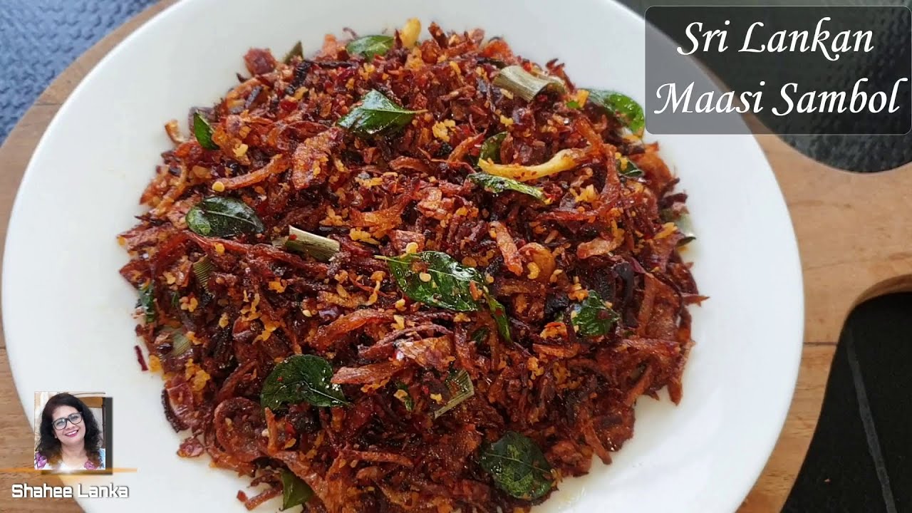 Sri Lankan Maasi Sambol | Maldive fish Sambol | Maasi Sambol | Shahee ...