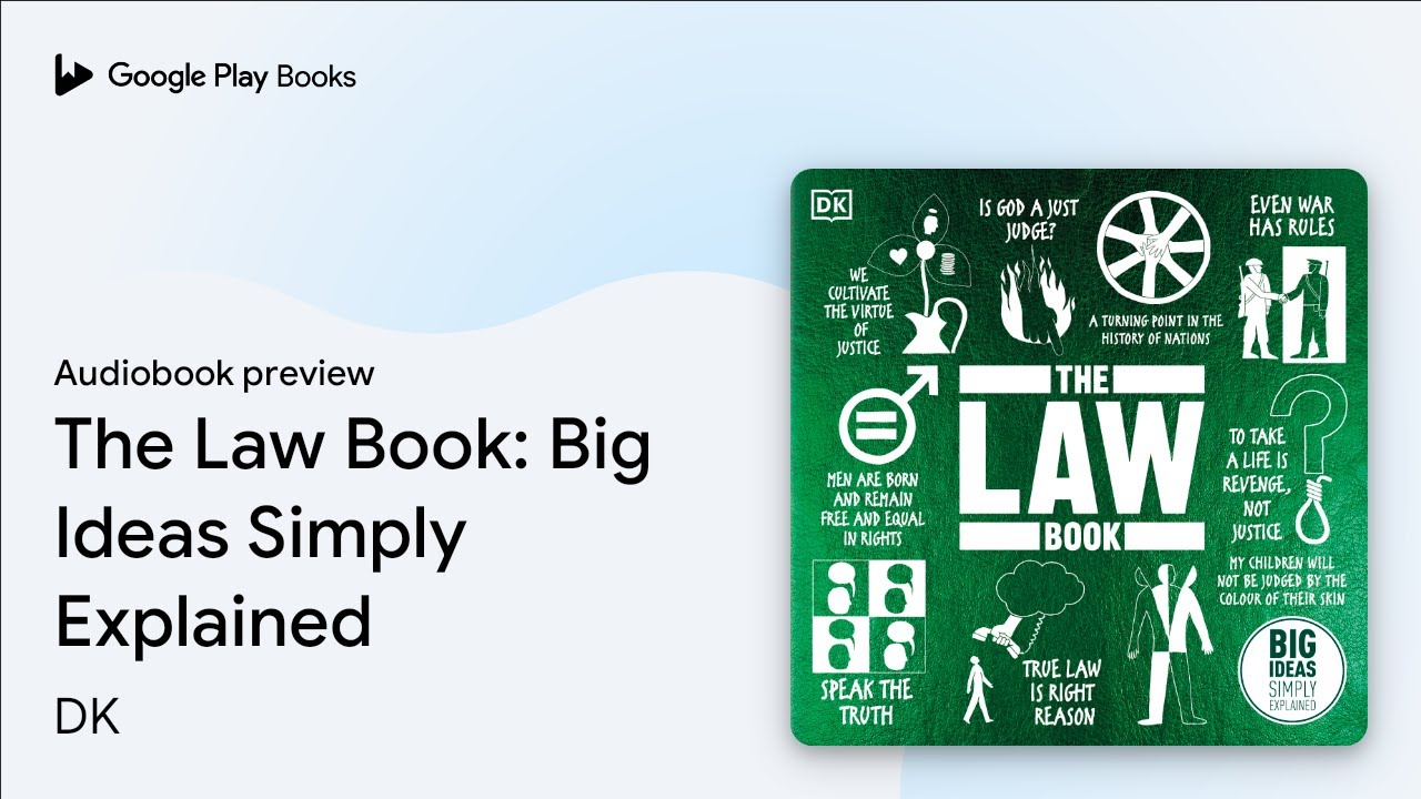 The Law Book: Big Ideas Simply Explained by DK · Audiobook preview ...
