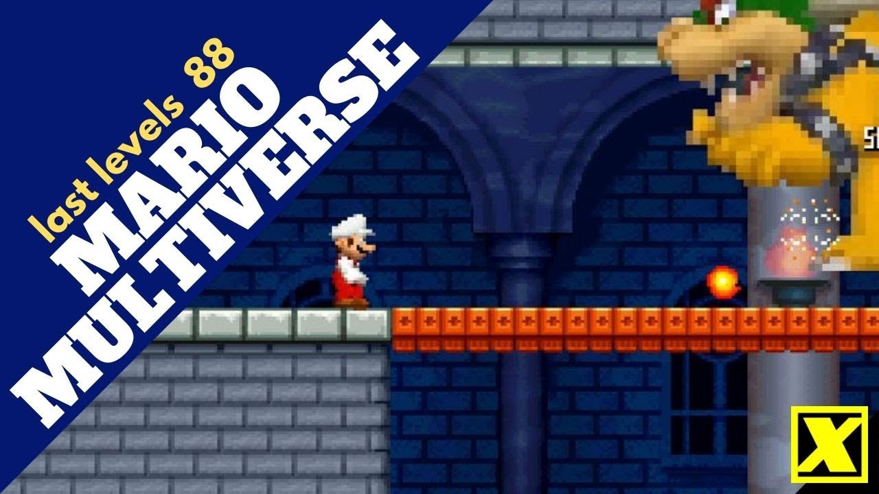 MARIO MULTIVERSE - LAST LEVELS 88 - YouTube