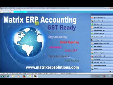 Live Demo of Matrix ERP GST Ready Accounging Software - YouTube