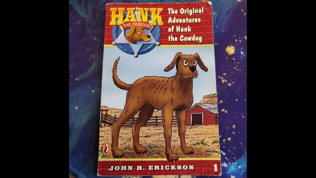 "The Further Adventures of Hank the Cowdog (Hank the Cowdog, #2)" By ...