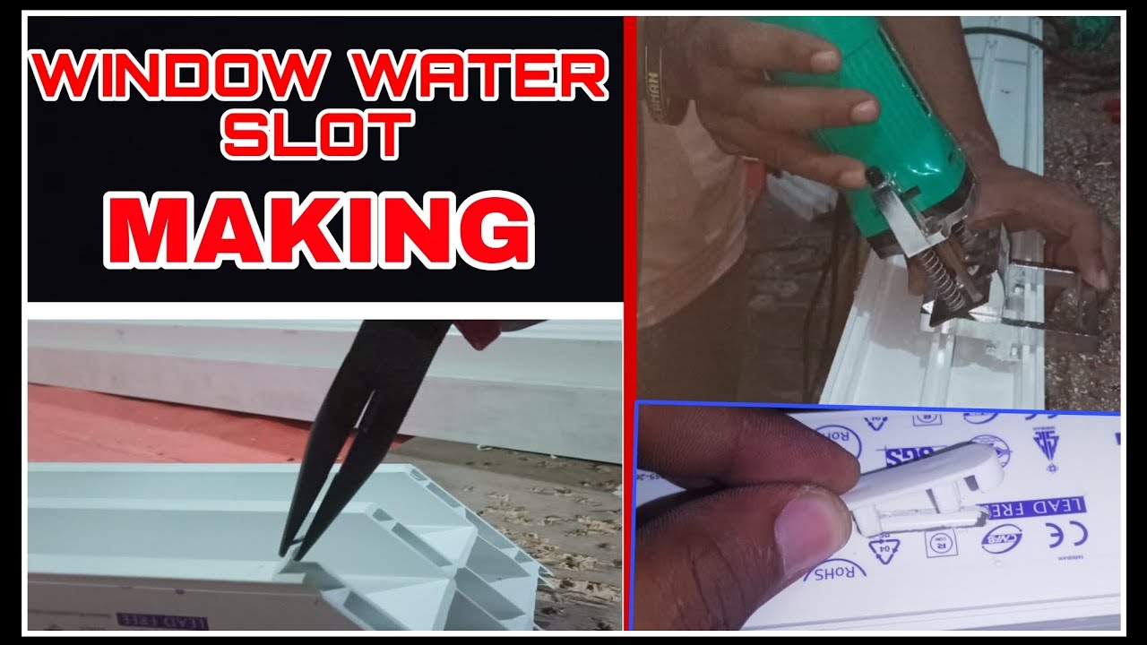 UPVC WINDOW WATER SLOT 👍🪟 - YouTube