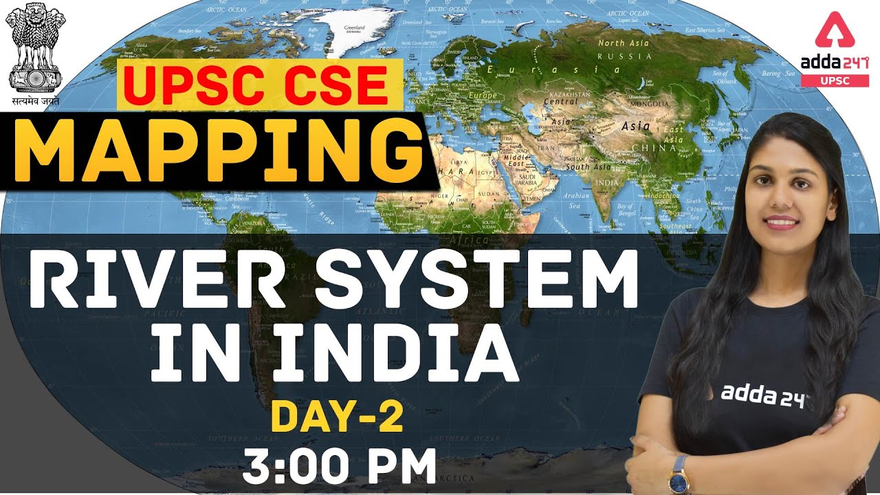UPSC 2021 | Mapping | River System In India | Mapping For UPSC ...