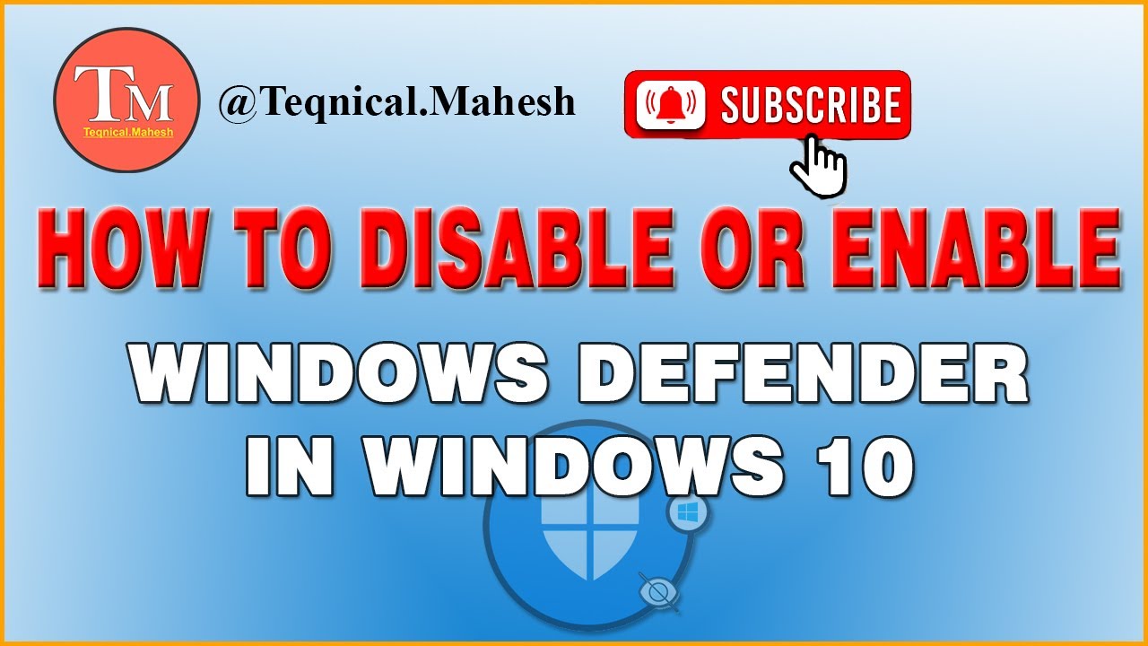 How to Disable / Enable || Windows Defender (Security) in Windows 10 ...