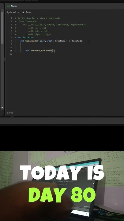 DAY 80 😃🍃💻1382. Balance a Binary Search Tree / How Programmers Do Code 😶‍🌫️ / #codingdays #enjoy ...