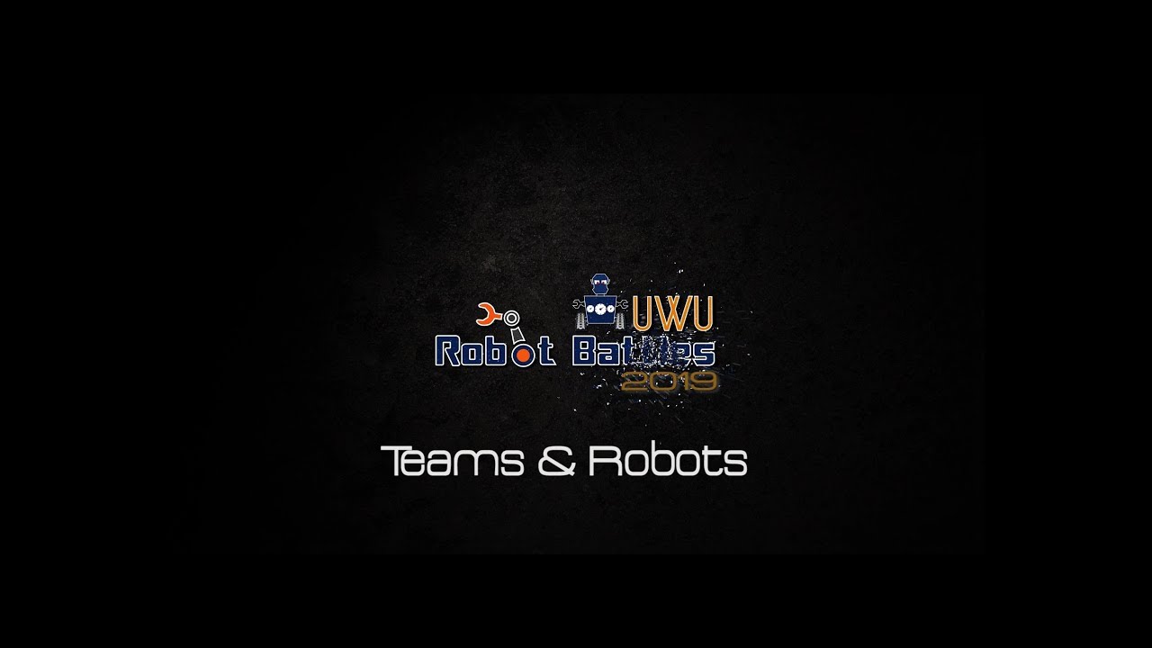 UWU Robot Battle 2019 - Ep02: Teams & Robots - YouTube