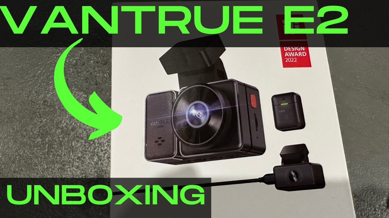 Vantrue E2 unboxing - YouTube