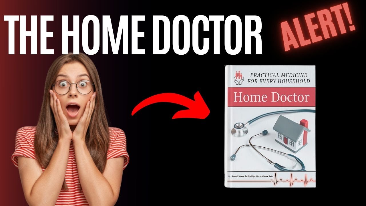 THE HOME DOCTOR - THE HOME DOCTOR BOOK - HOME DOCTOR BOOK REVIEW - YouTube
