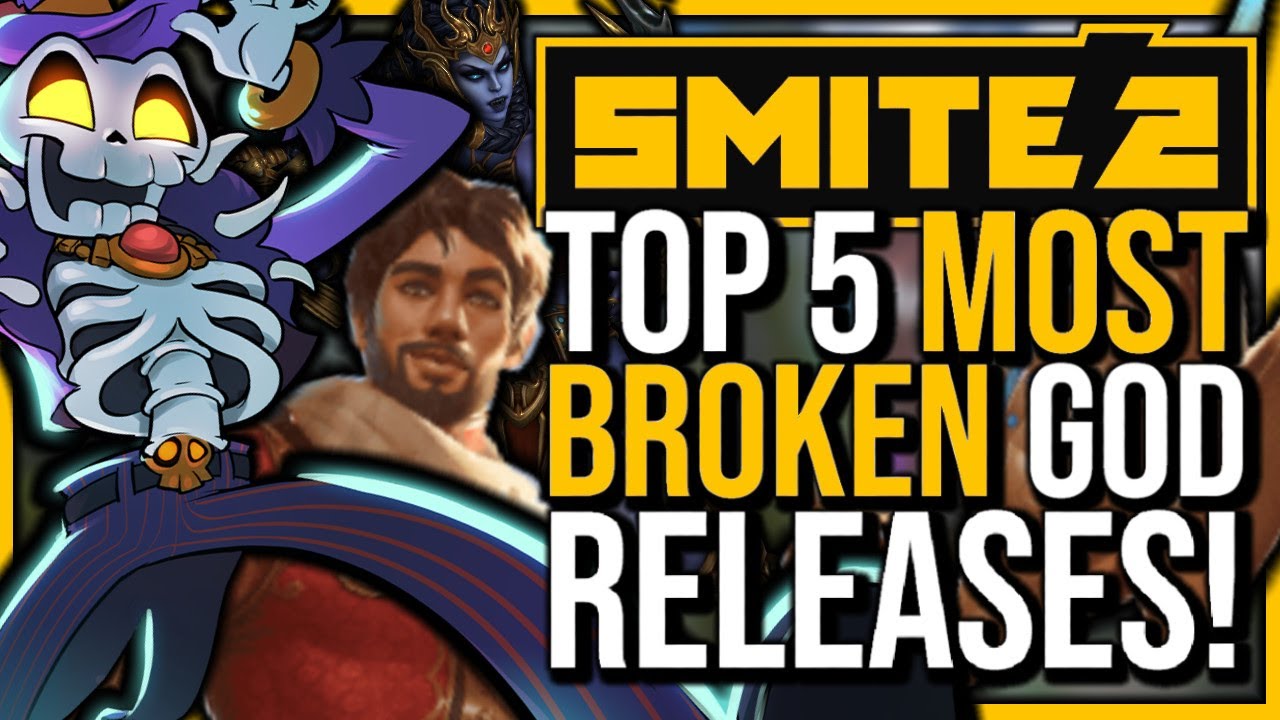 Top 5 Most OP/BROKEN God Releases (& How They Broke SMITE 2) - YouTube