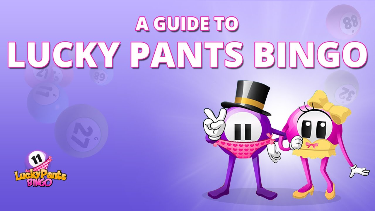 WhichBingo's Guide to Lucky Pants Bingo - YouTube
