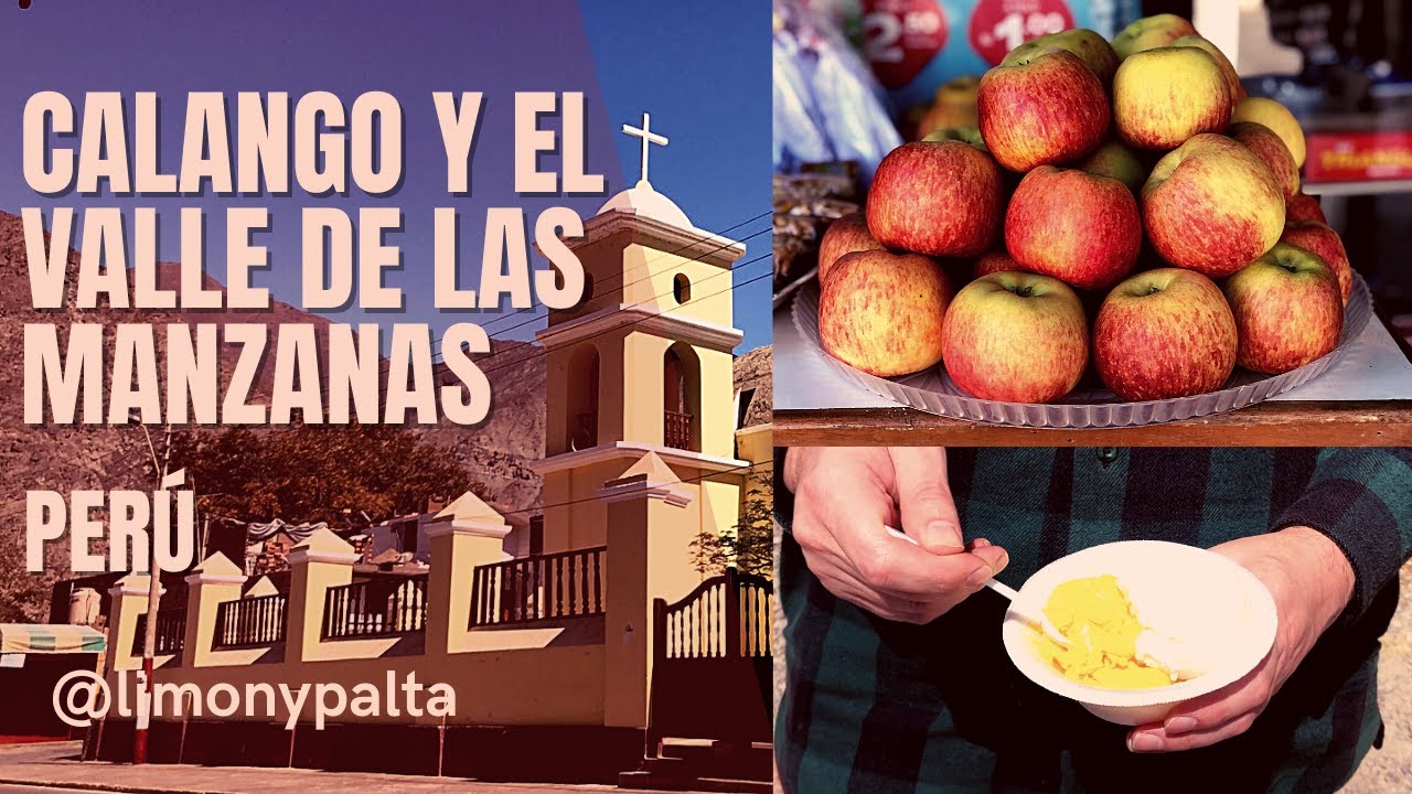 PASEO CON SOL CERCA DE LIMA: CALANGO Y EL VALLE DE LAS MANZANAS (PERÚ ...
