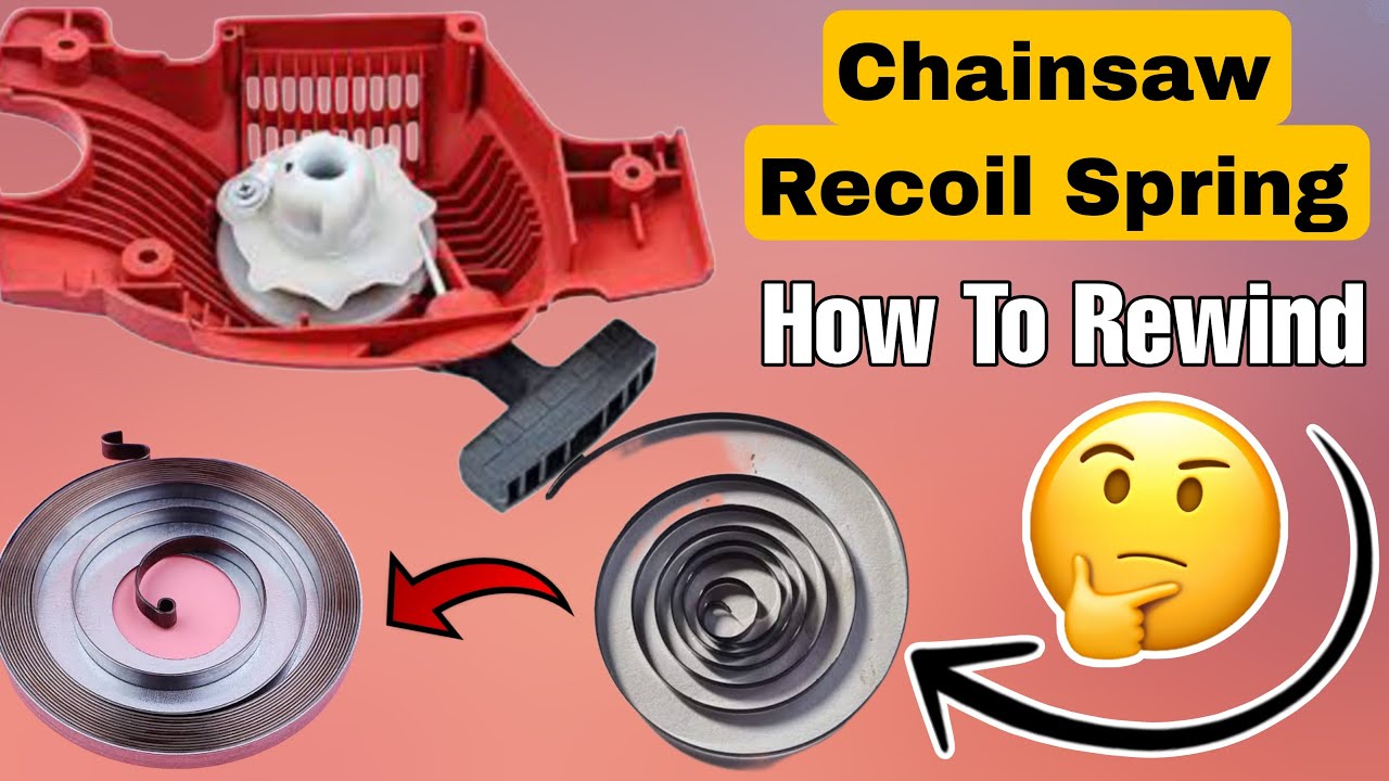 Chainsaw Recoil Starter Spring How To Rewind Easy Way - YouTube