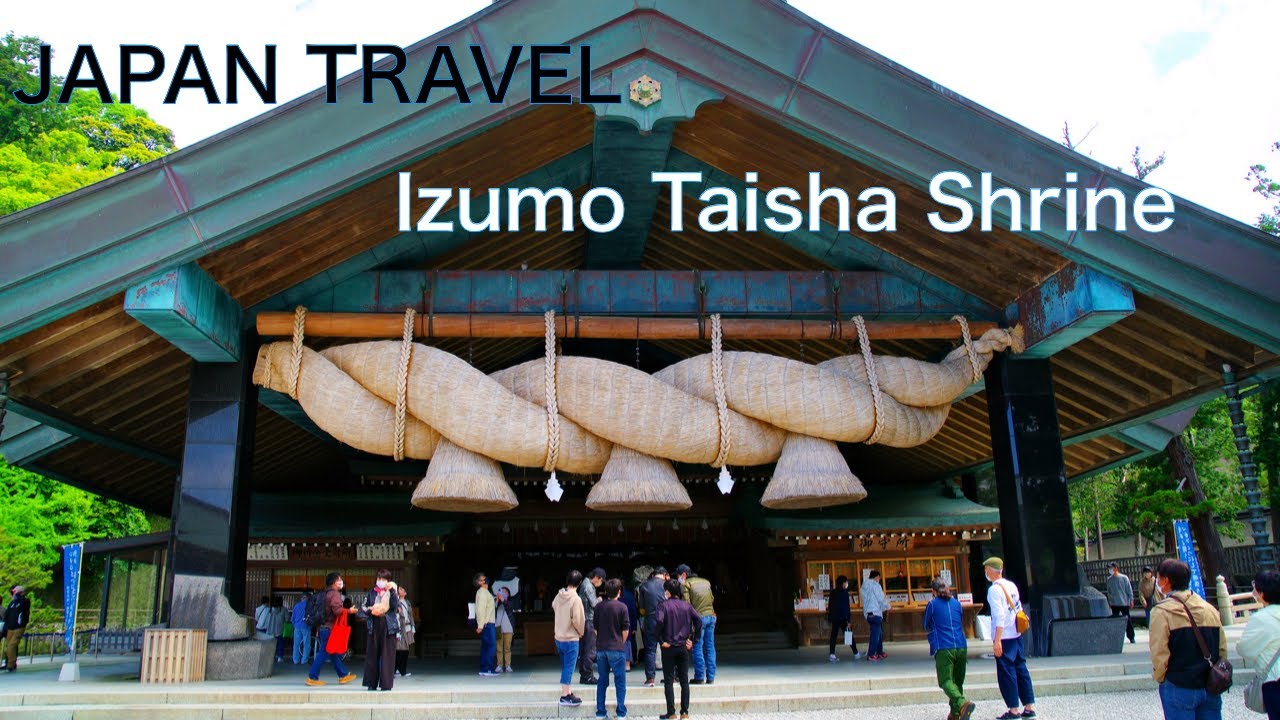 【JAPAN TRAVEL：Izumo Taisha Shrine, Shimane】Japan Trip Vlog - YouTube
