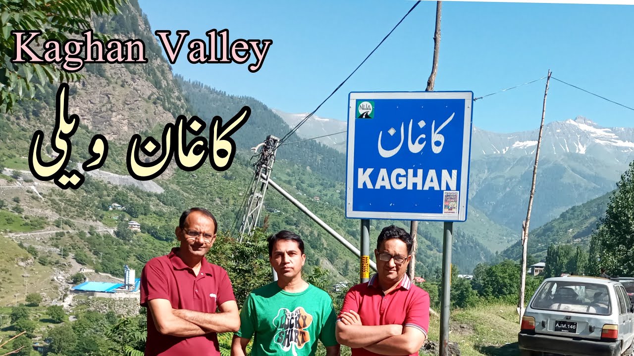 Kaghan Valley Tour in Summer | Very Important Guidelines for Naran ...