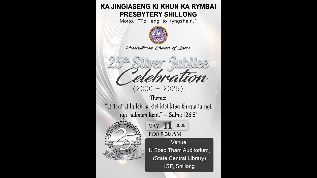 KA JING RAKHE JINGDAP 25 SNEM KA JKRPS (SILVER JUBILEE CELEBRATION ...