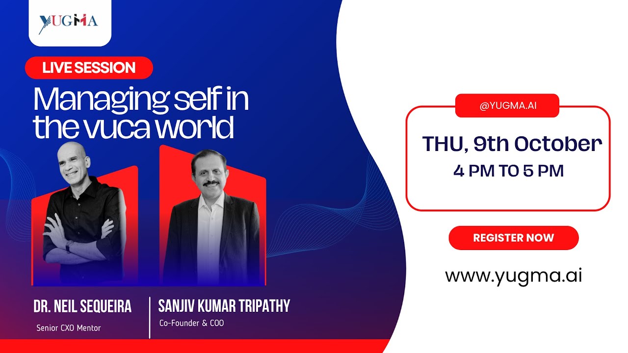 Managing self in the VUCA world with Dr. Neil Sequeira | Sanjiv Kumar ...