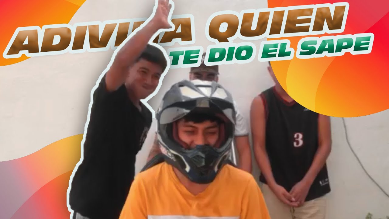¡Adivina quien te dio el Sape! *Nuestro primer video* - YouTube