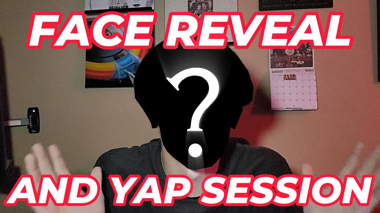 SURPISE FACE REVEAL / YAP SESSION - YouTube