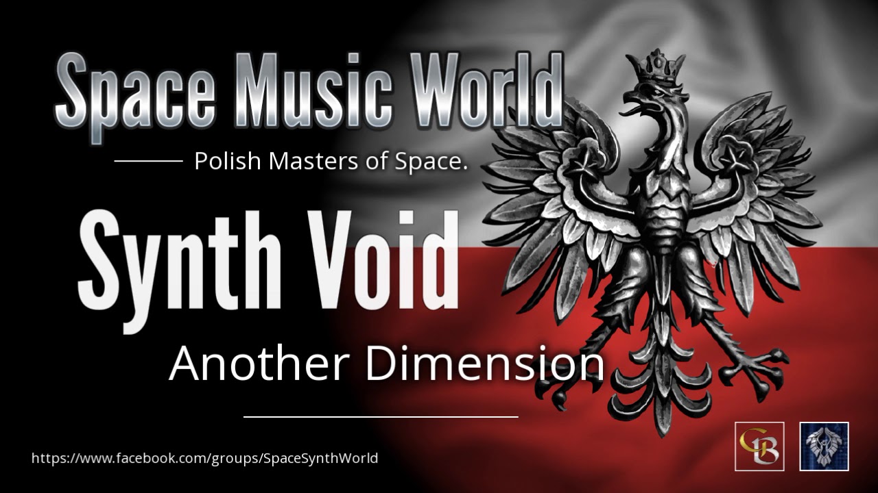 Synth Void - Another Dimension (Extended Mix. by: Space Intruder) edit.2k18 - YouTube