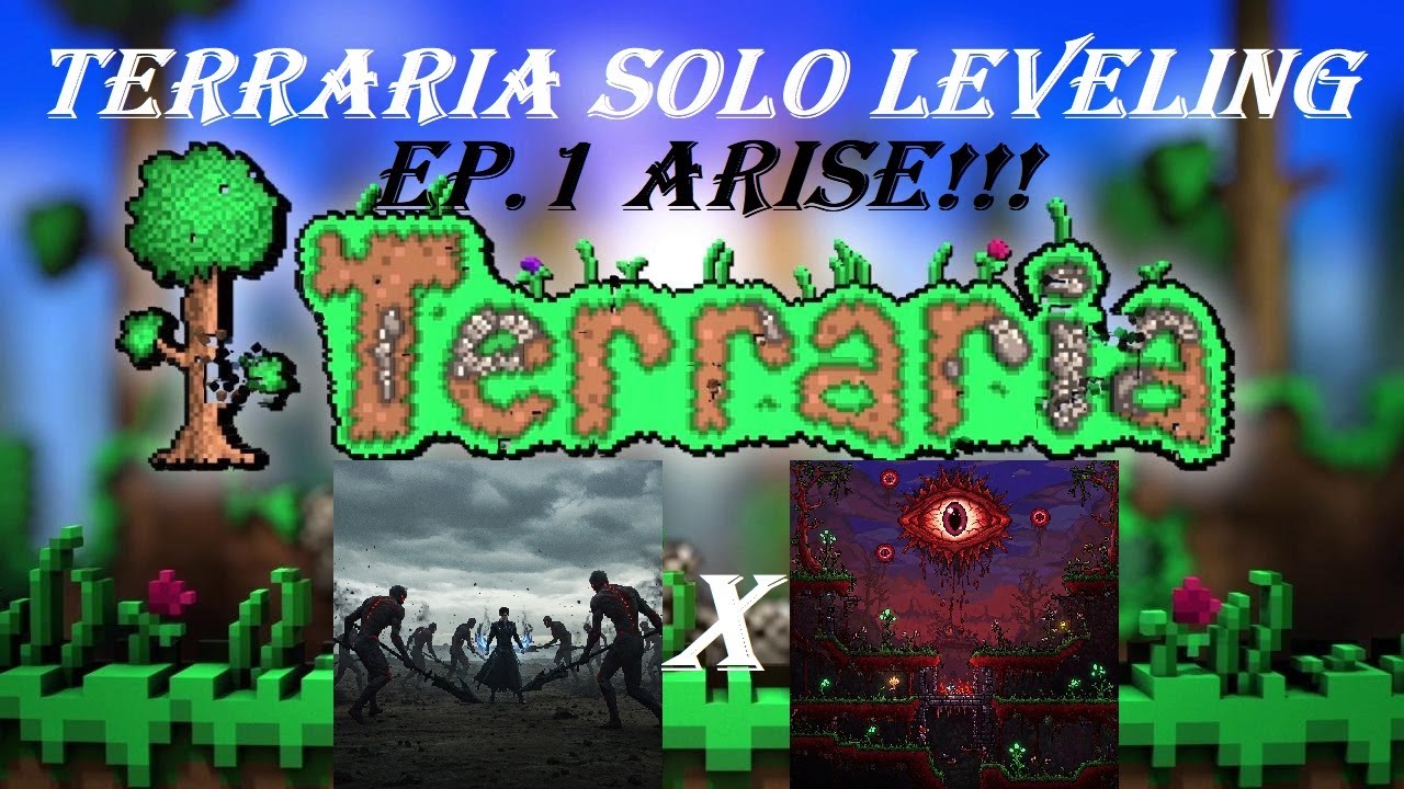Terraria Solo leveling #1 Arise จงตื่น!!! - YouTube