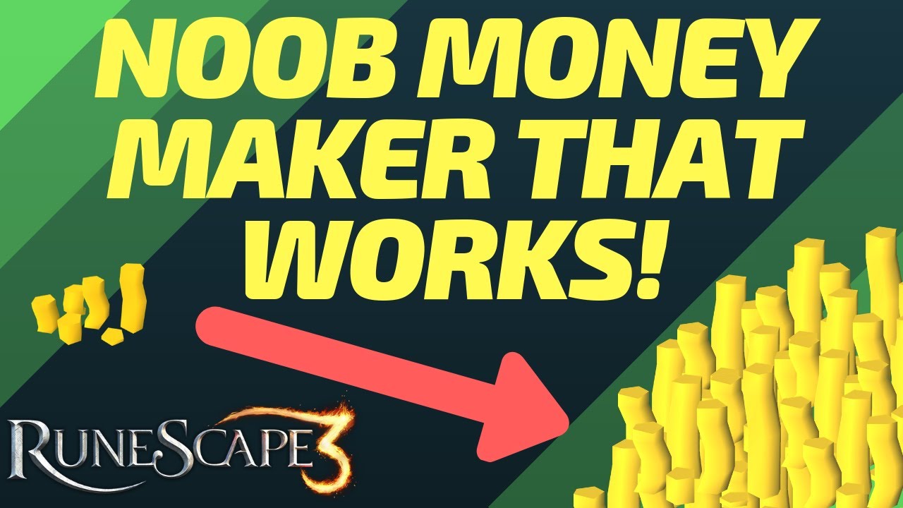 This Noob Money Maker Actually Works! (Runescape 3) - YouTube