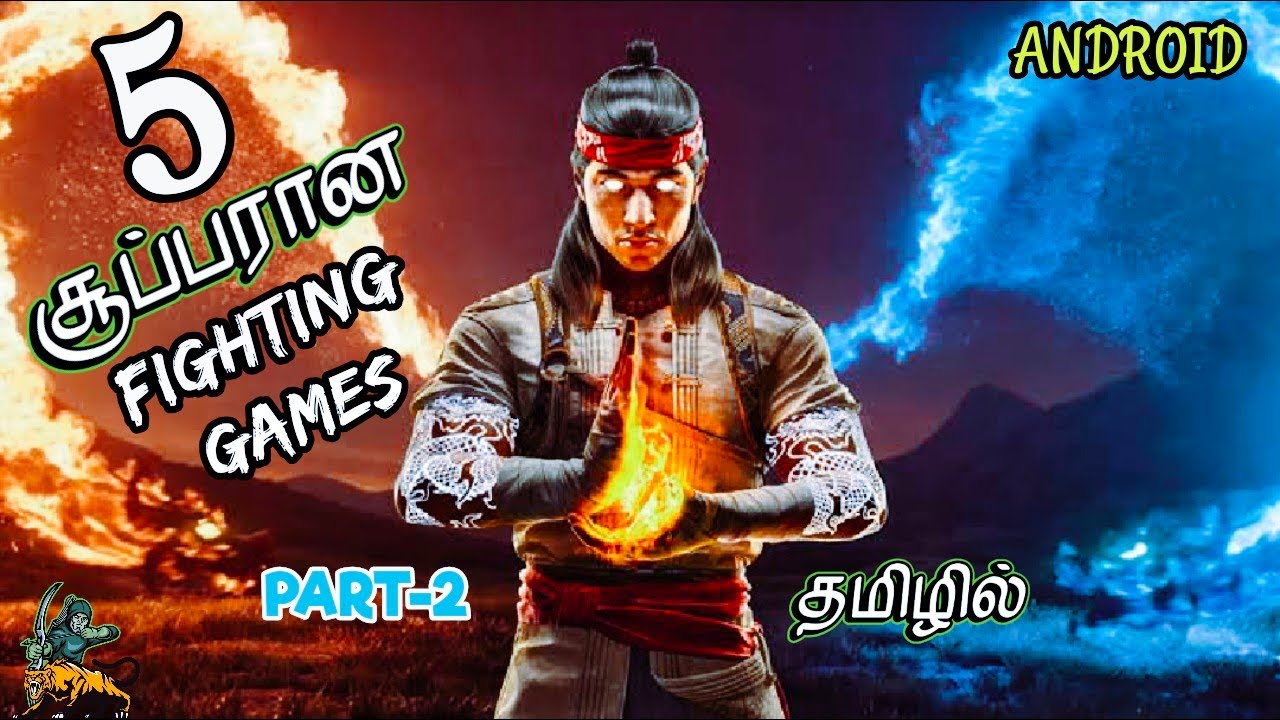 5 சூப்பரான 🔥Fighting Games For Android | Part-2 | Tamil | Kumari Best ...