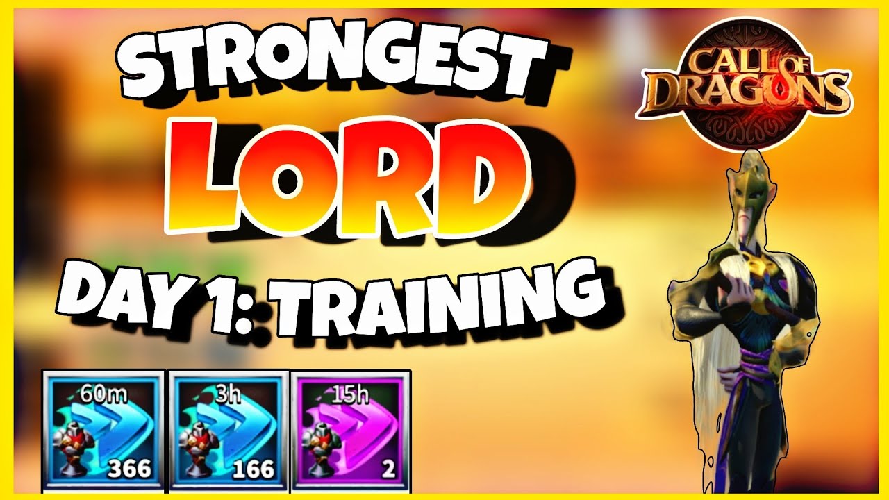 STRONGEST LORD DAY 1: Legion Training / Beginner Guide | Call of ...