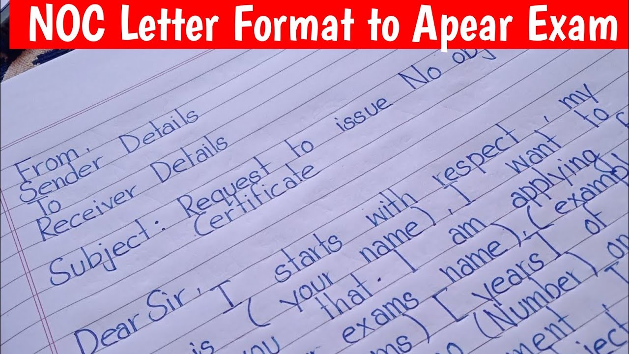 How to Write Application for NOC for Exam | NOC Letter Format to Apear Exam | Letter Writing ...