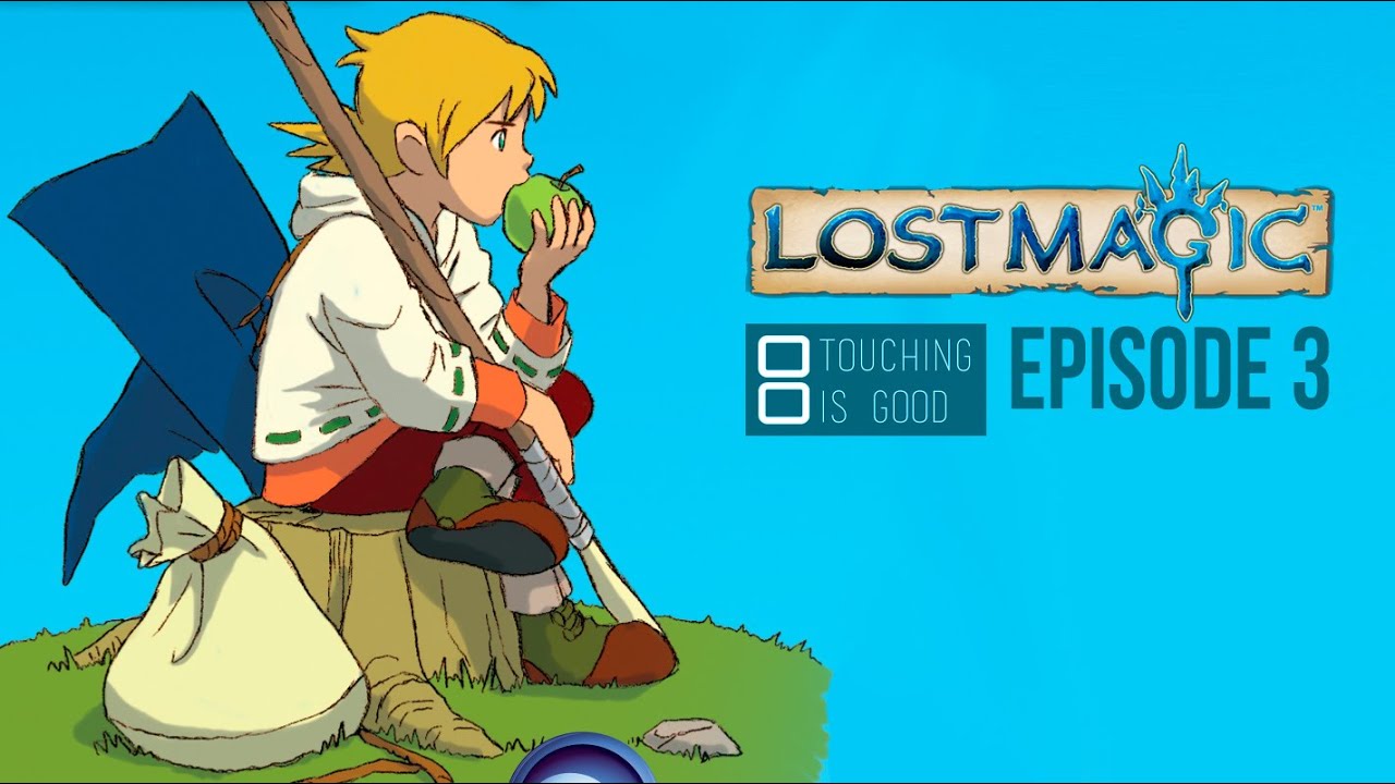 Touching is Good Episode 3 LostMagic - YouTube