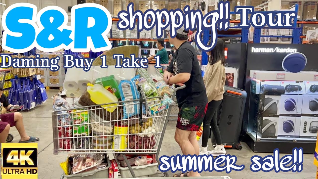 #Summer Sale!! #S&R Shopping! | Tour | BUY 1 GET 1 FREE! | Latest Price ...