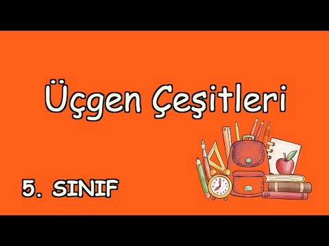 43 - Üçgen Çeşitleri / 5. Sınıf Matematik
